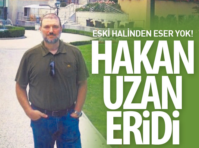 Hakan Uzan’ın o eski halinden eser yok şimdi - A Haber En Son Haberler